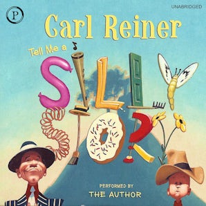 Tell Me a Silly Story